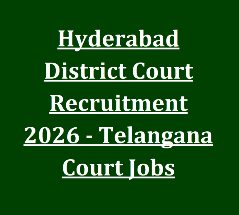 Hyderabad District Court Recruitment 2026 | Court Jobs in Telangana