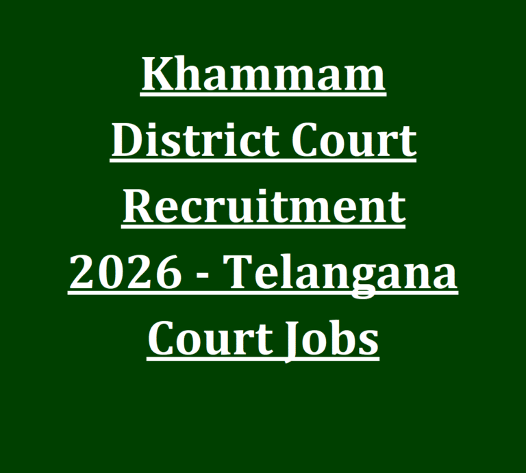 Khammam District Court Recruitment 2026 | Court Jobs in Telangana