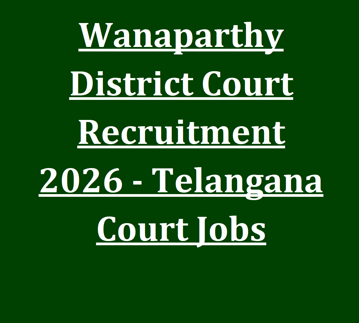 Wanaparthy District Court Recruitment 2026 | Telangana Court Jobs