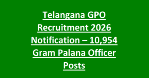Telangana GPO Recruitment 2026 Notification – 10,954 Gram Palana ...