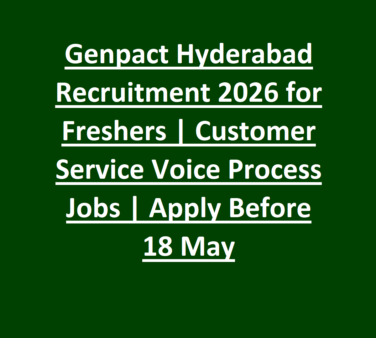 Genpact Hyderabad Recruitment 2026 for Freshers | Customer Service ...