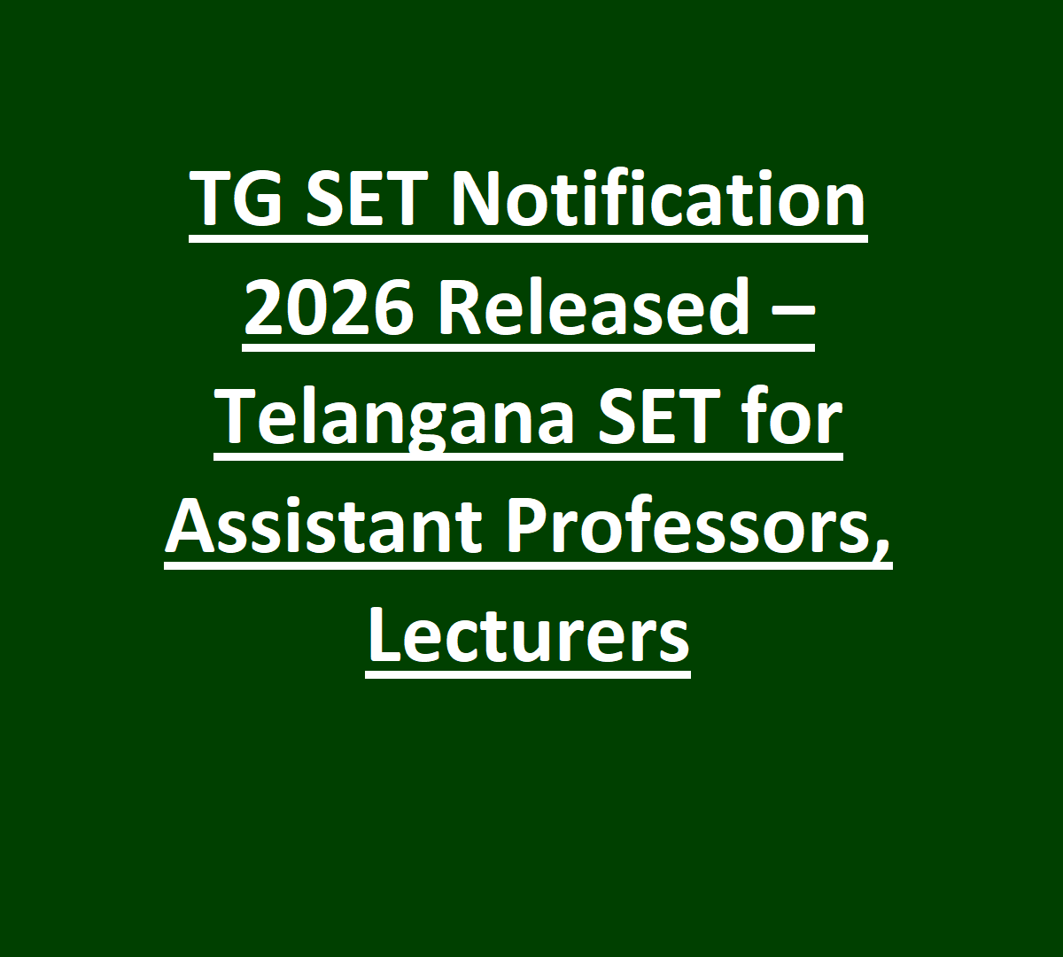 TG SET Notification 2026 Released – Telangana SET for Assistant ...