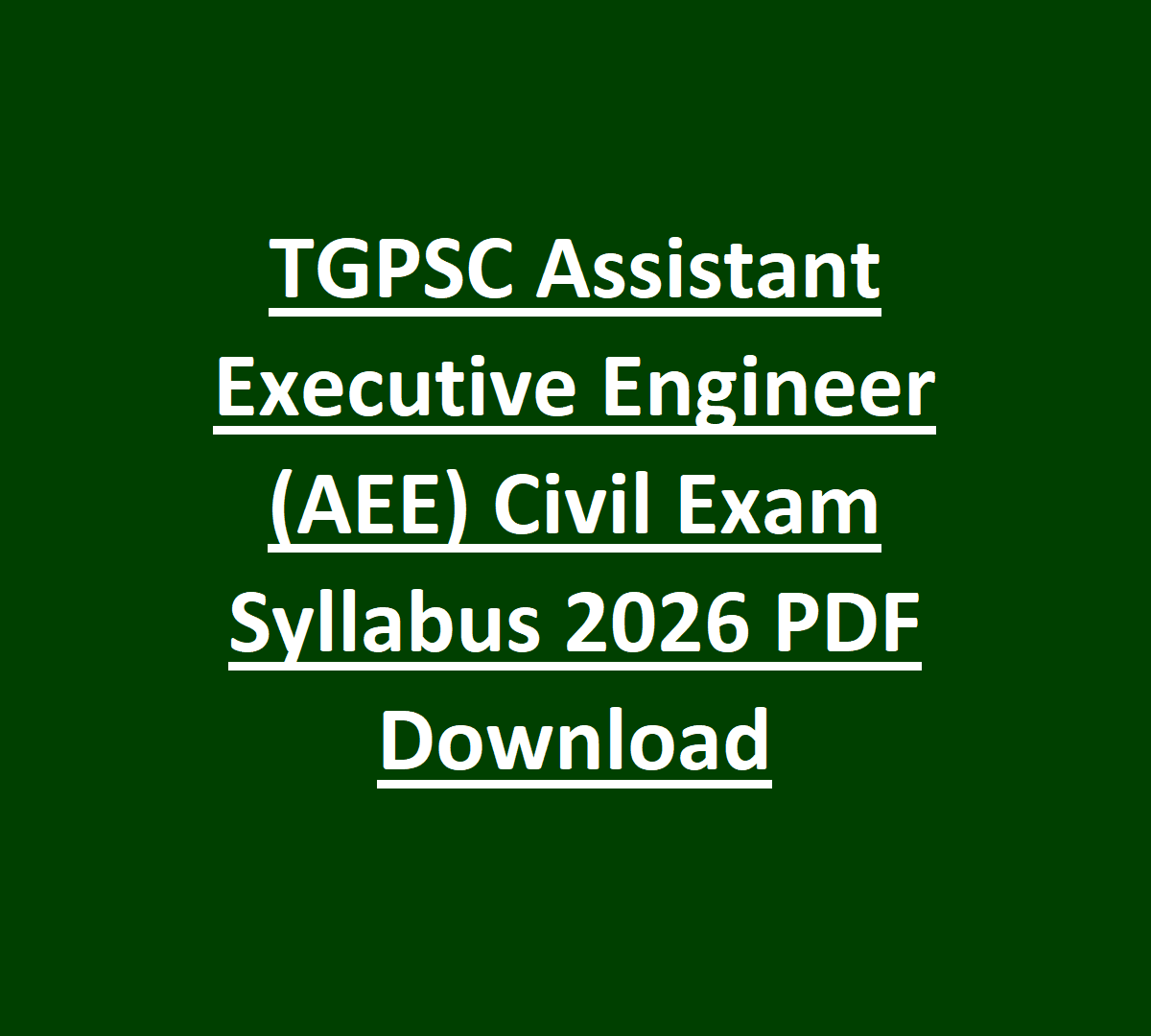 TGPSC Assistant Executive Engineer (AEE) Civil Exam Syllabus 2026 PDF ...